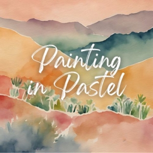 Painting in Pastel w. Willow Wright – Carrollwood Cultural Center